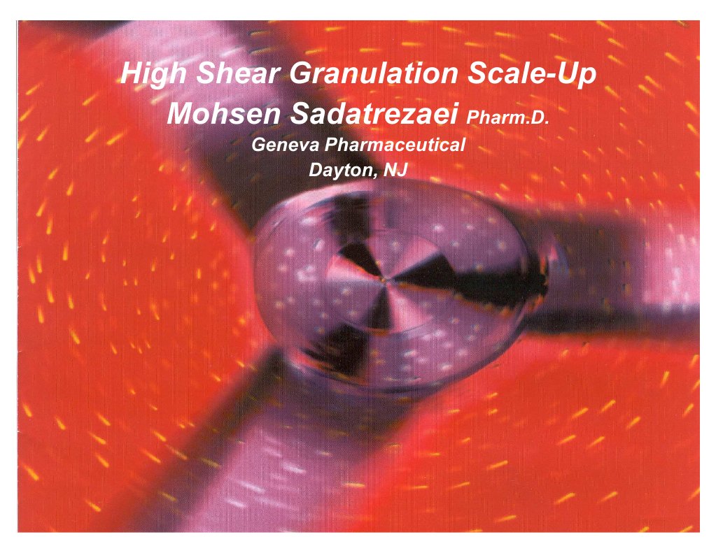 Scaling Up High Shear Wet Granulation: A Comprehensive Review of ...