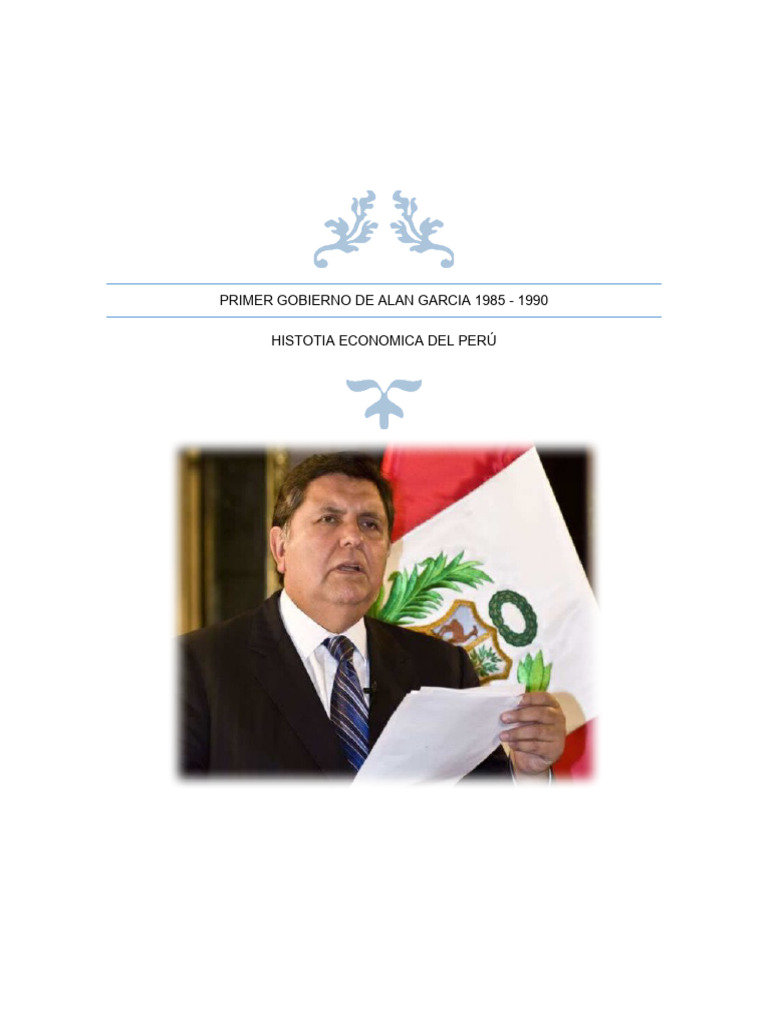 Primer Gobierno de Alan García (1985-1990) | PDF | Perú | Inflación