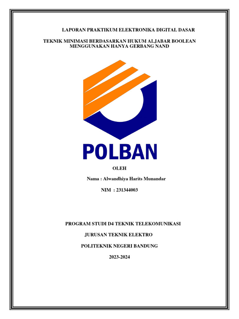 Laporan Praktikum Full Adder Dan Half Adder - Alwandhiya Harits Munandar - 231344003 - 1A-TNK | PDF