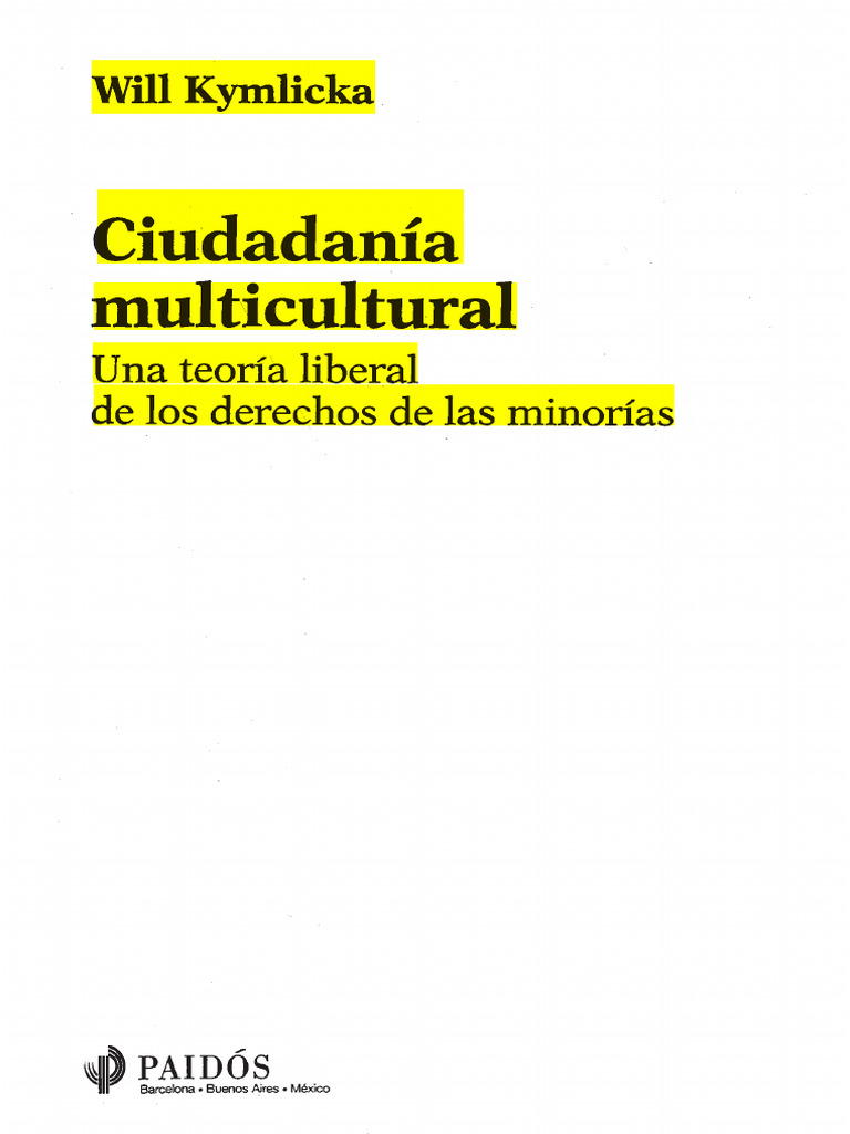 Kymlicka - Ciudadanía Multicultural (CAP 5 - Libertad y Cultura) | PDF ...