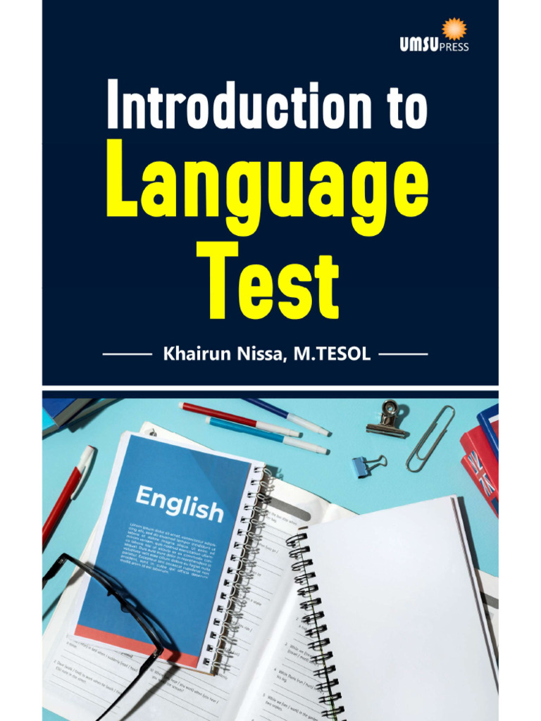 Khairun Nissa - Introduction To Language Test | PDF | Test Of English ...
