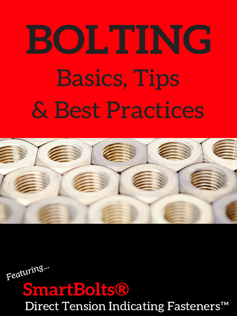 BOLTING Basics Tips Best Practices | Download Free PDF | Screw | Strength Of Materials