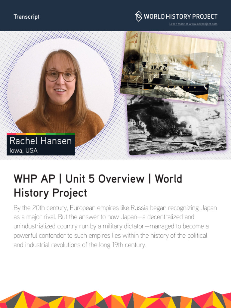 WHP AP Unit 5 Overview Transcript | PDF | Empire Of Japan | Japan