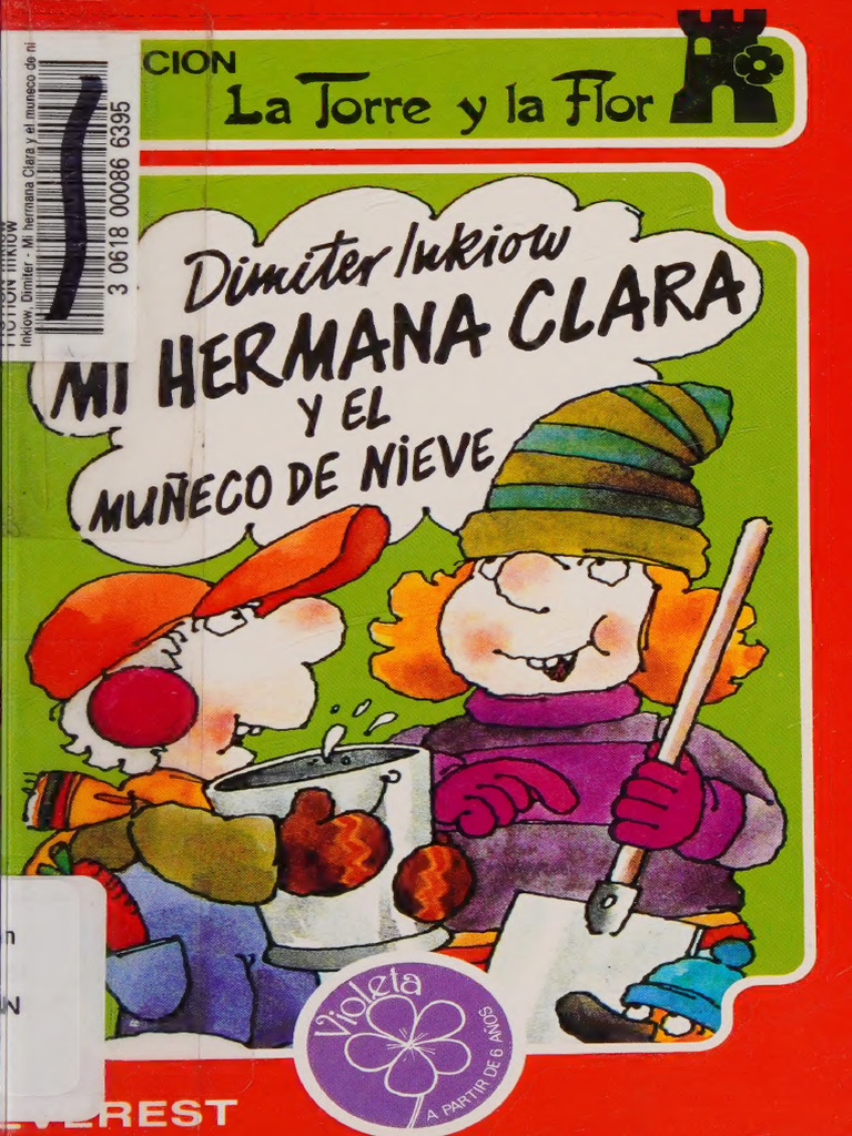 Mi Hermana Clara y El Muñeco de Nieve - Inkiow, Dimiter Goller, Fritz ...