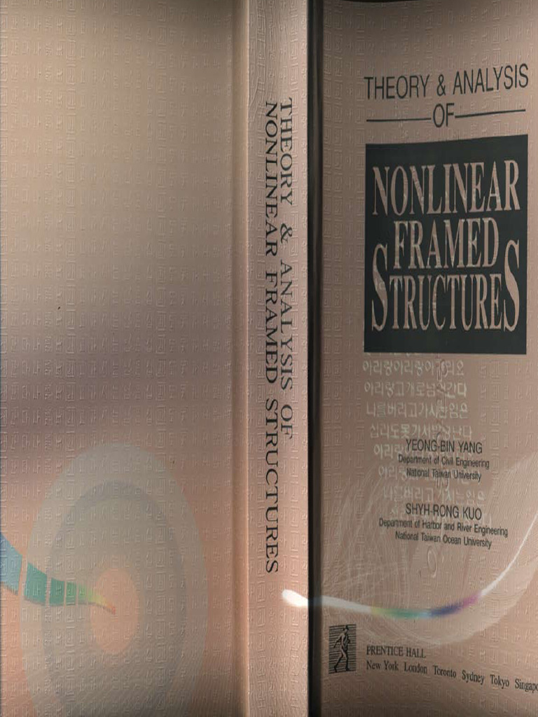 Yeong-Bin Yang, Shyh-Rong Kuo - Theory and Analysis of Nonlinear Framed Structures-Prentice Hall ...
