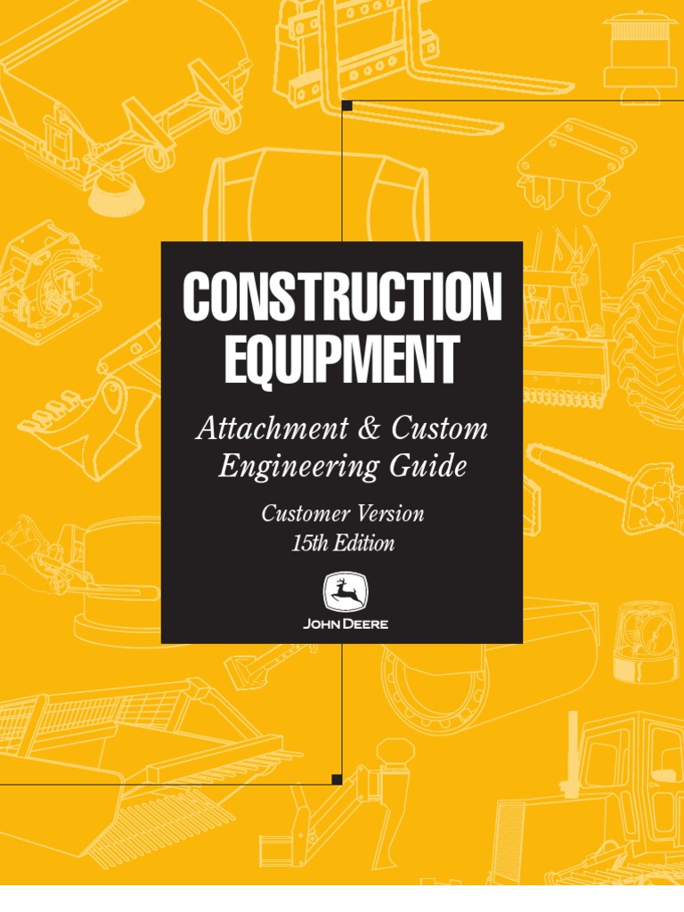 Construction Equipment: Attachment & Custom Engineering Guide | PDF ...