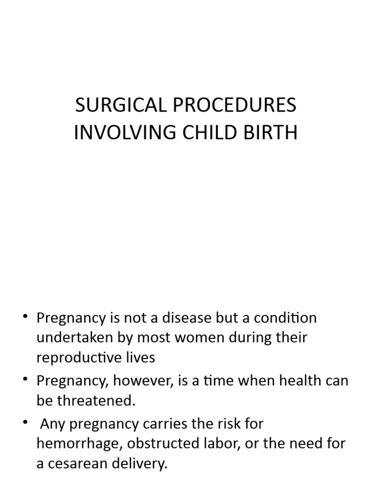 Surgical Procedures Involving Child Birth | PDF | Caesarean Section ...