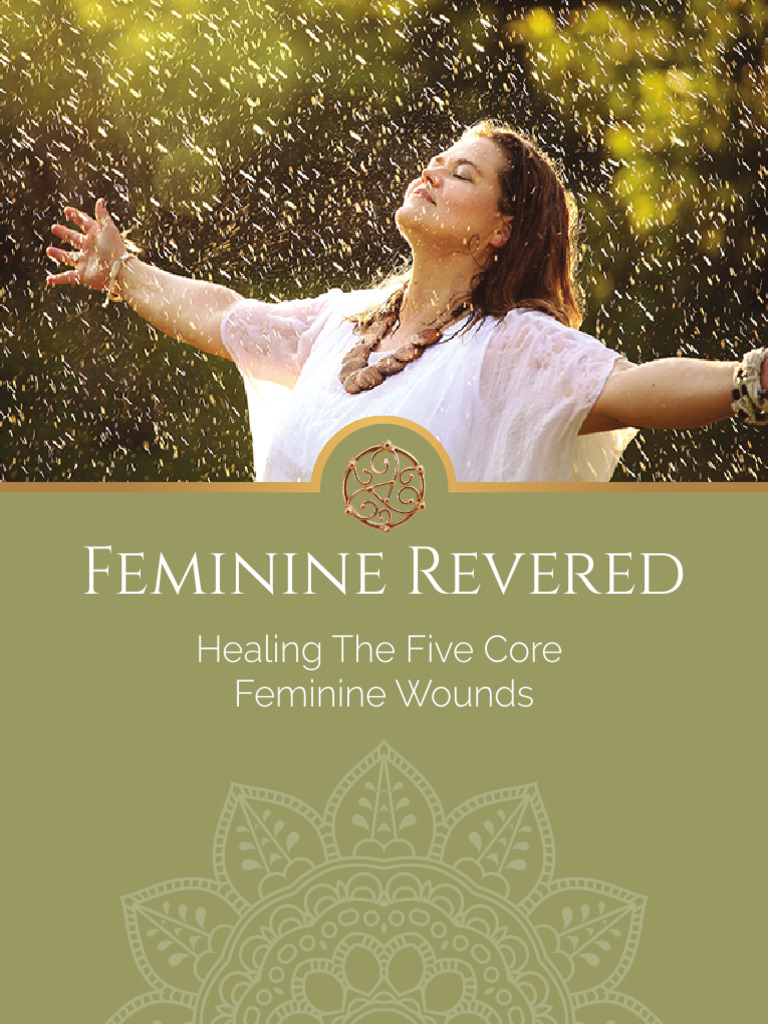 Healing the Five Feminine Wounds | PDF | Shame | Menstruation
