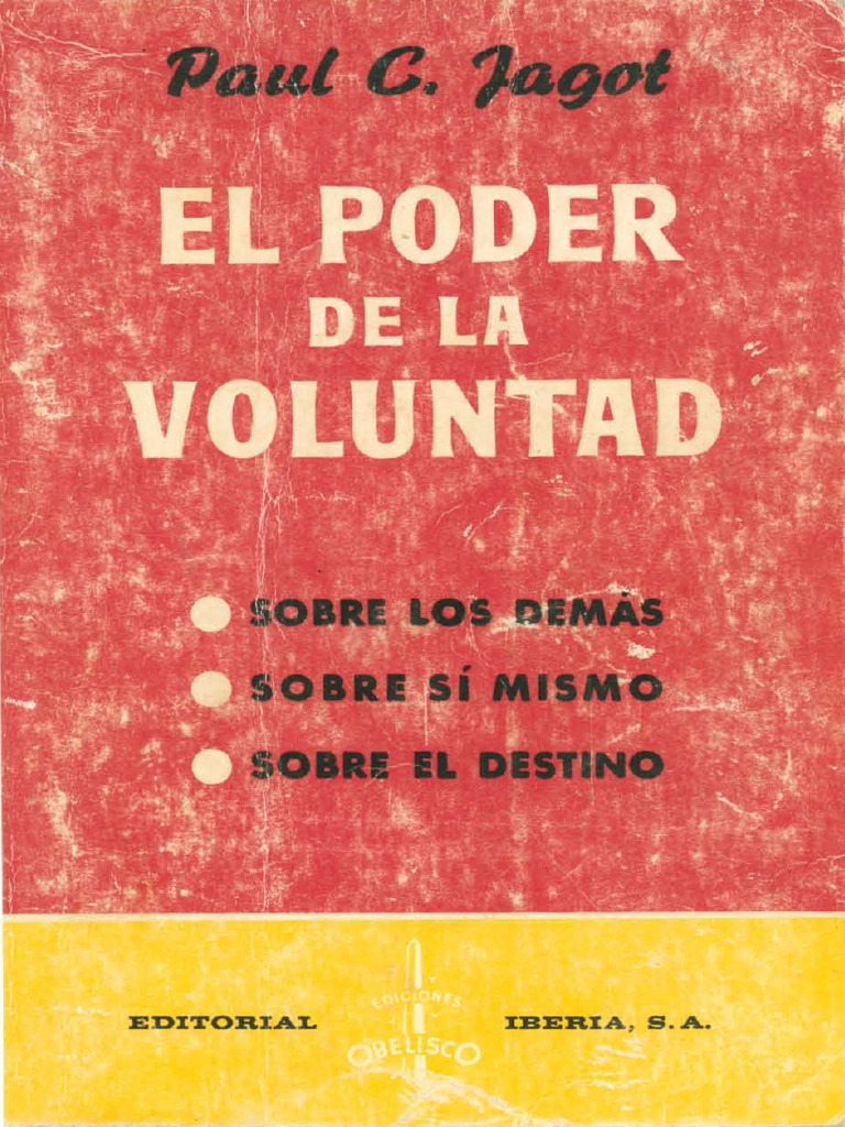 (Paul C. Jagot) - El Poder de La Voluntad | PDF