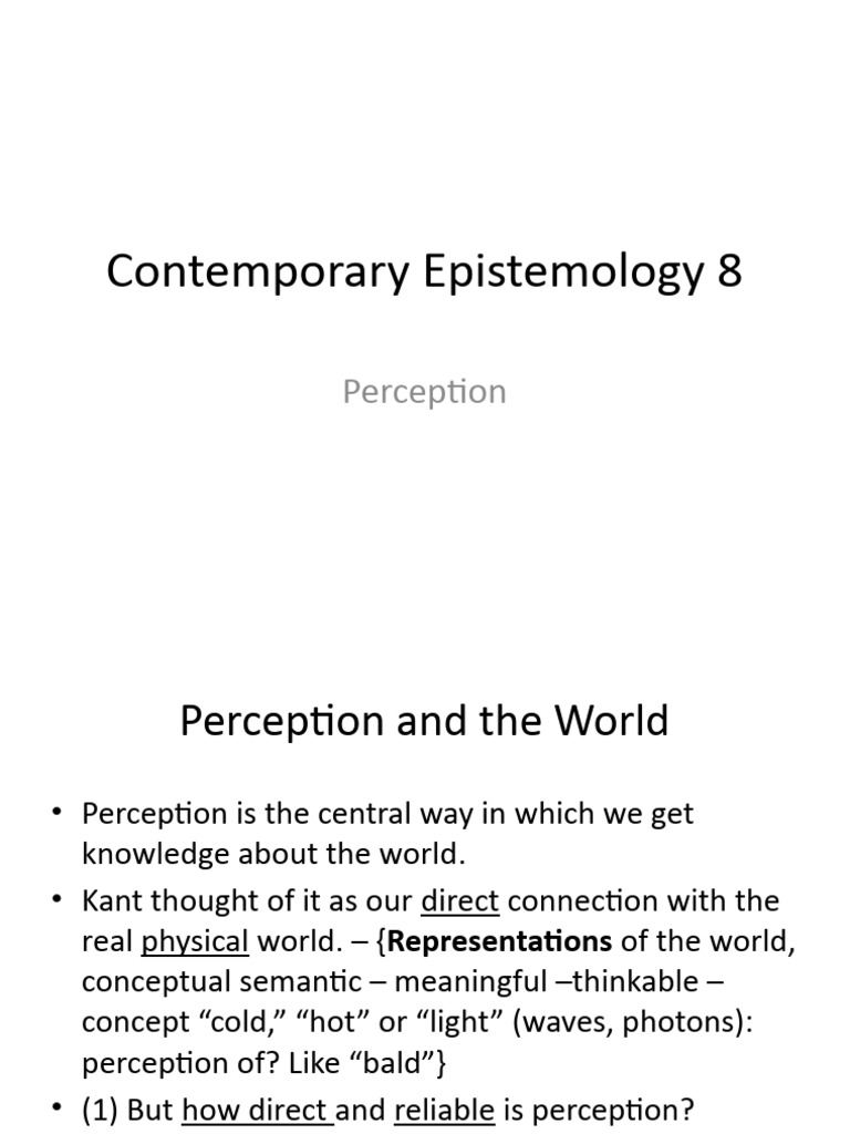 Epistemology 8 - Perception | PDF | Knowledge | Epistemology