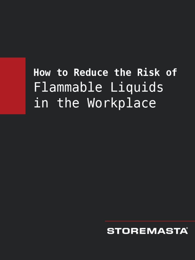 How To Reduce The Risk of Flammable Liquids in The Workplace.3 | PDF ...