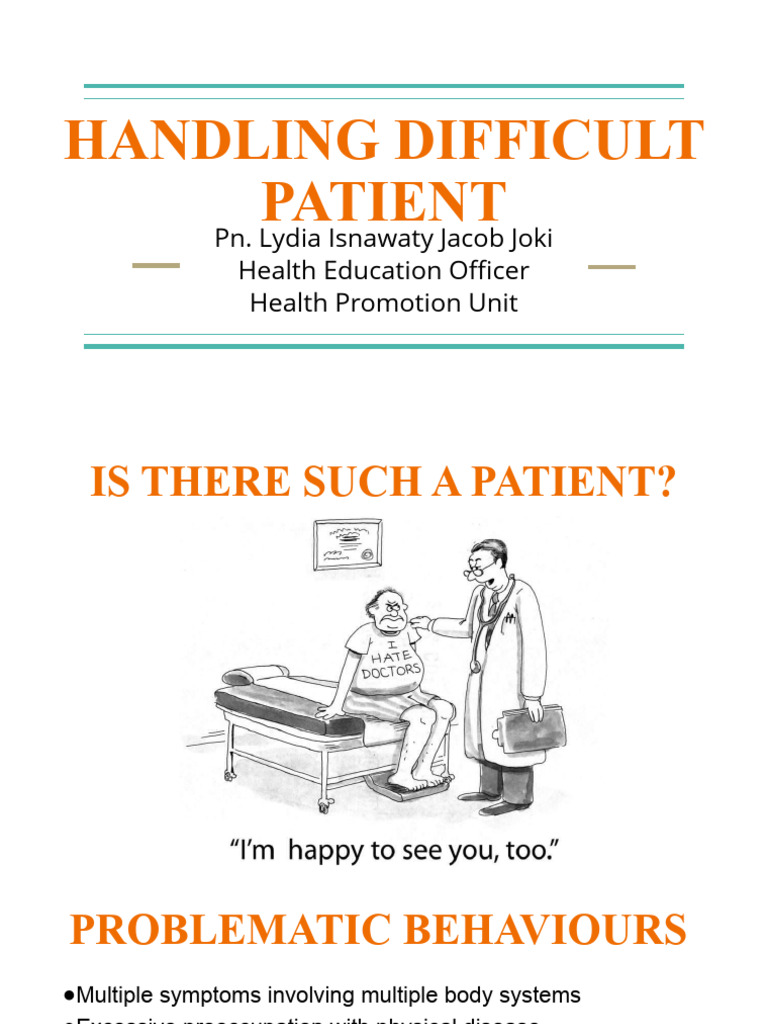 5 Handling Difficult Patient | PDF | Physician | Patient