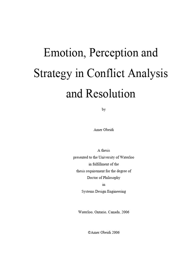 Emotion, Perception and Strategy in Conflict Analysis and Resolution ...