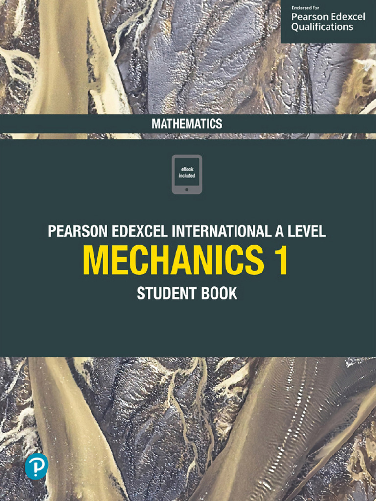 Edexcel International A Level Mathematics Mechanics 1 Student Book ...