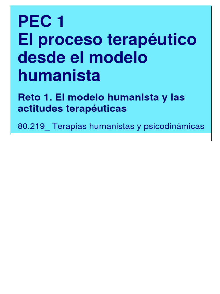 Enunciado PEC1 - Terapias Humanistas y Psicodinámicas 2023-1 | PDF | Evaluación | Sicología