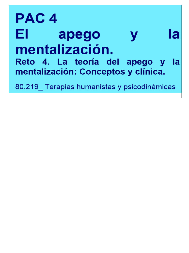 Enunciado - PAC4 Terapias Humanistas 2023-1 | PDF | Teoría de apego ...