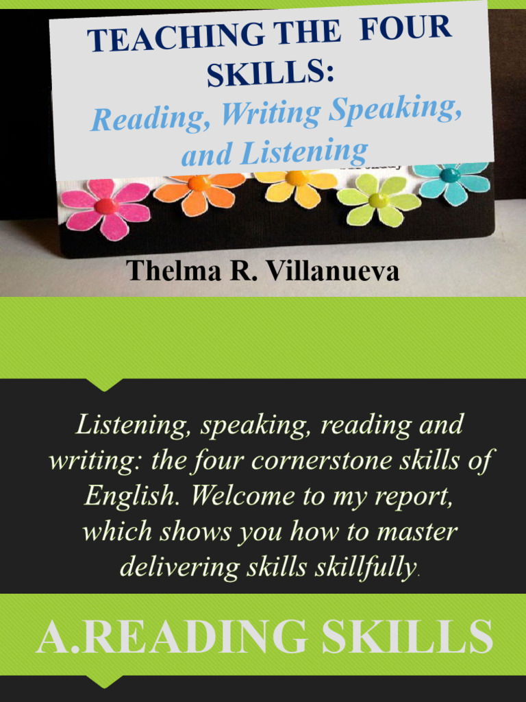 TESL-Teaching The Four Skills (TESL) - Thelma R. Villanueva | PDF ...