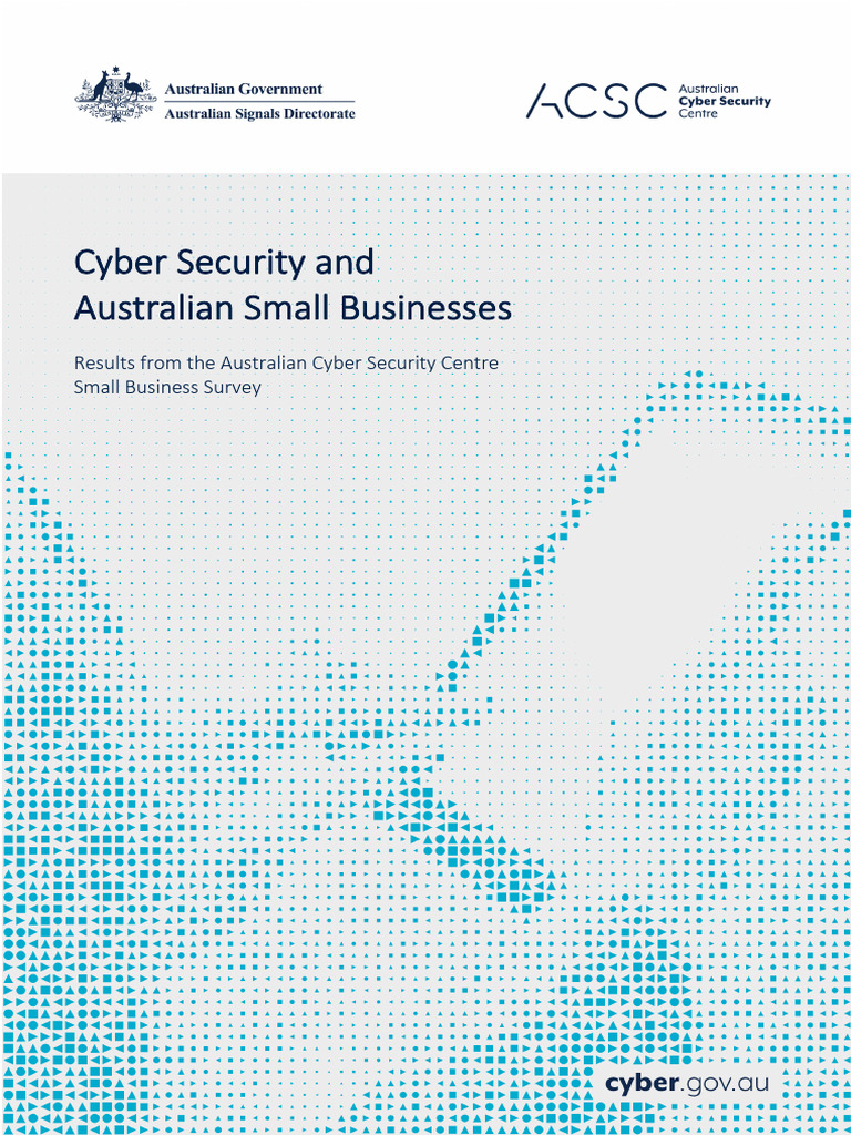 ACSC Small Business Survey Report | PDF | Computer Security | Security