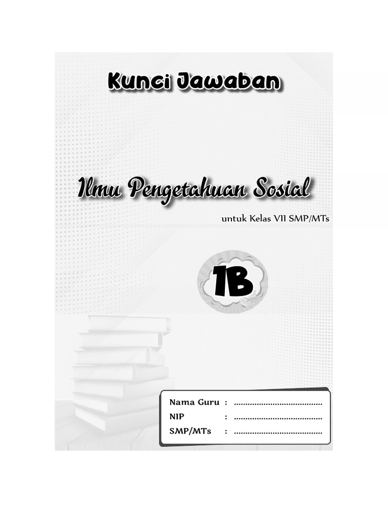 Kunci Jawaban IPS Kelas VII SMP/MTs | PDF | Ilmu Sosial | Kajian Bahasa Asing
