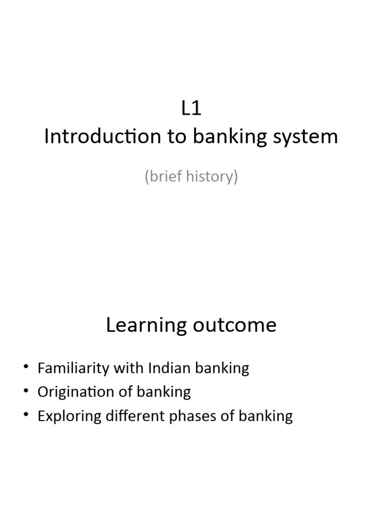 L1 Introduction To Banking System: (Brief History) | Download Free PDF ...