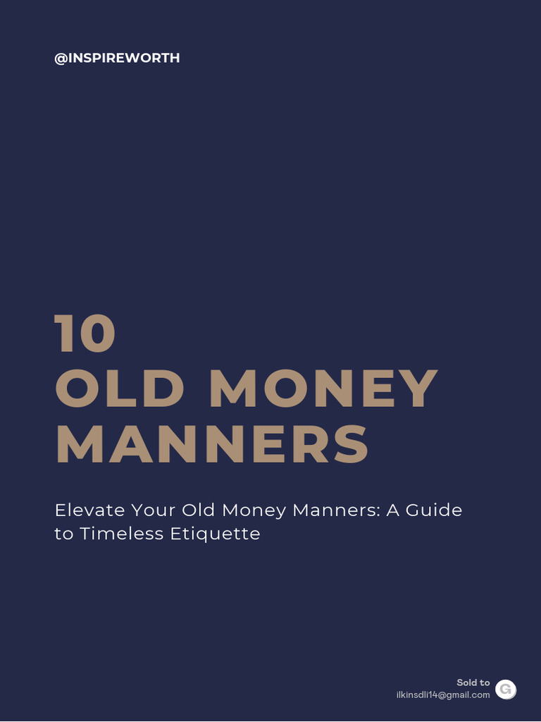 10 Old Money Manners. Elevate Your Old Money Manners A Guide To ...