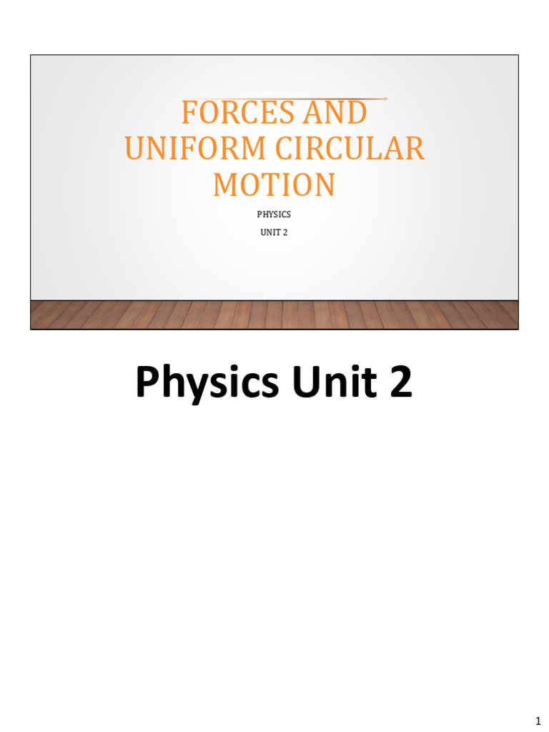 Physics 02-Forces and Uniform Circular Motion (2018) | PDF | Force | Weight