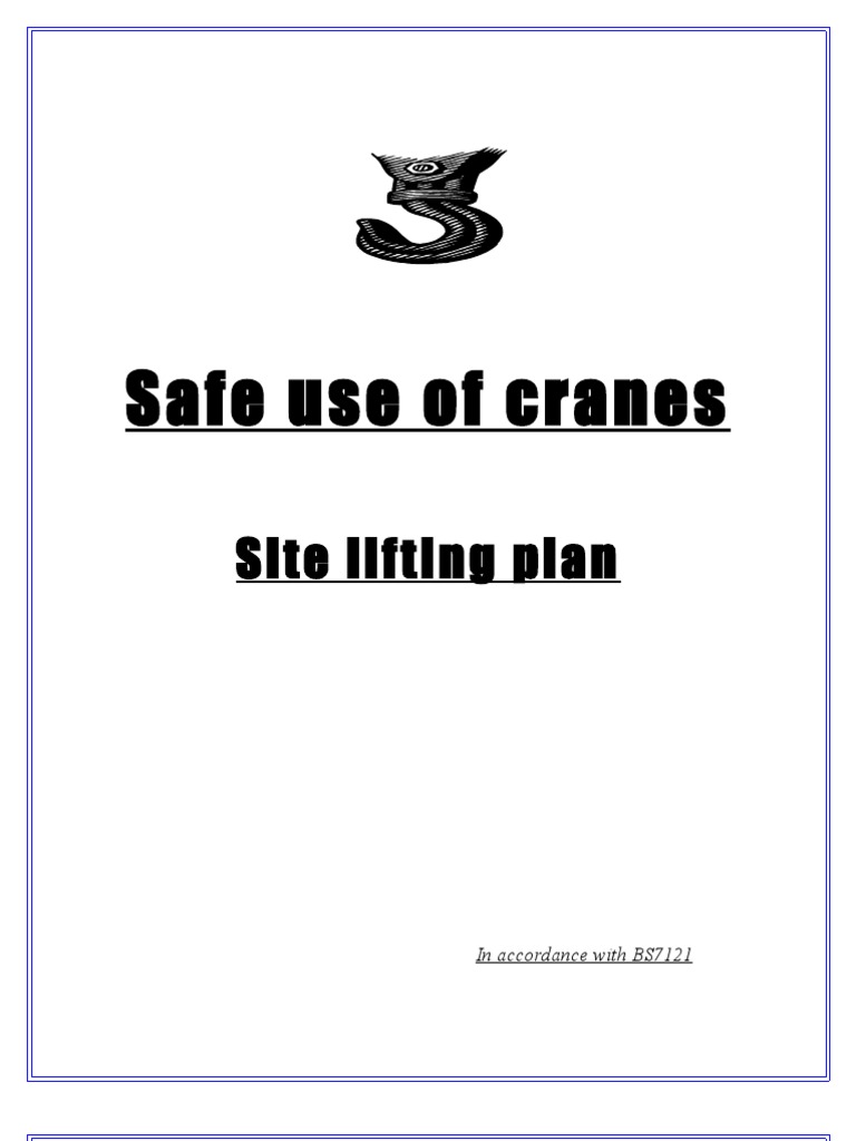 Safe Use of Cranes: Site Lifting Plan | PDF | Crane (Machine ...