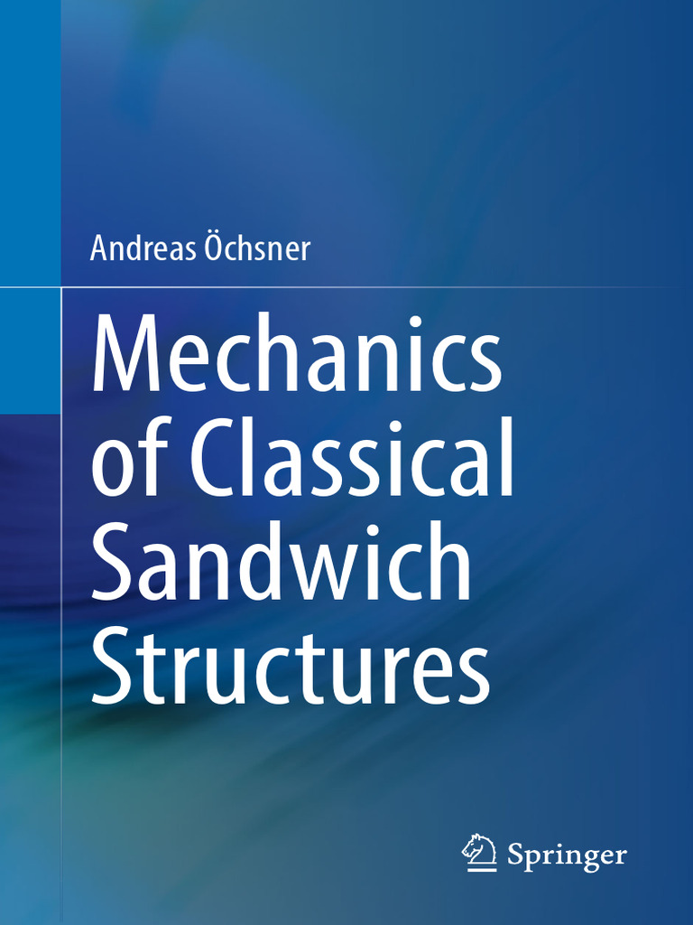 (Ochsner) 2022 - Mechanics of Classical Sandwich Structures | PDF ...