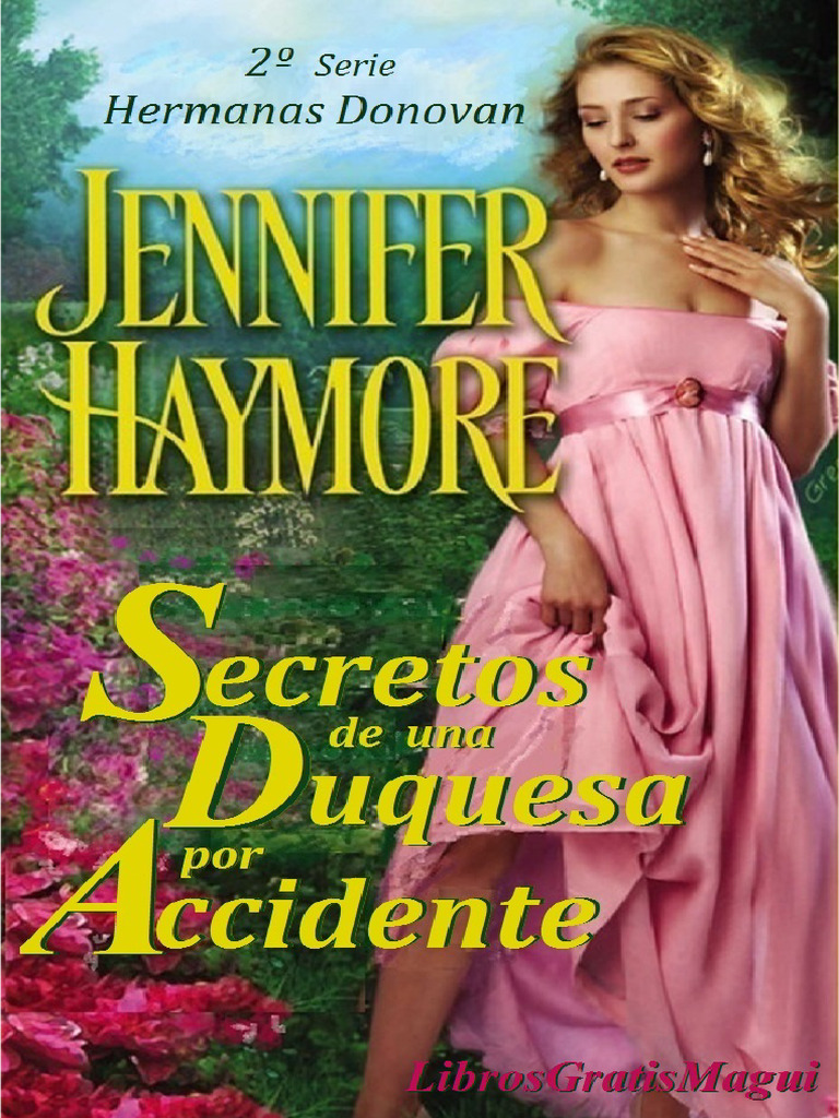 Jennifer Haymore - Serie Hermanas Donovan 02 - Secretos de Una Duquesa ...