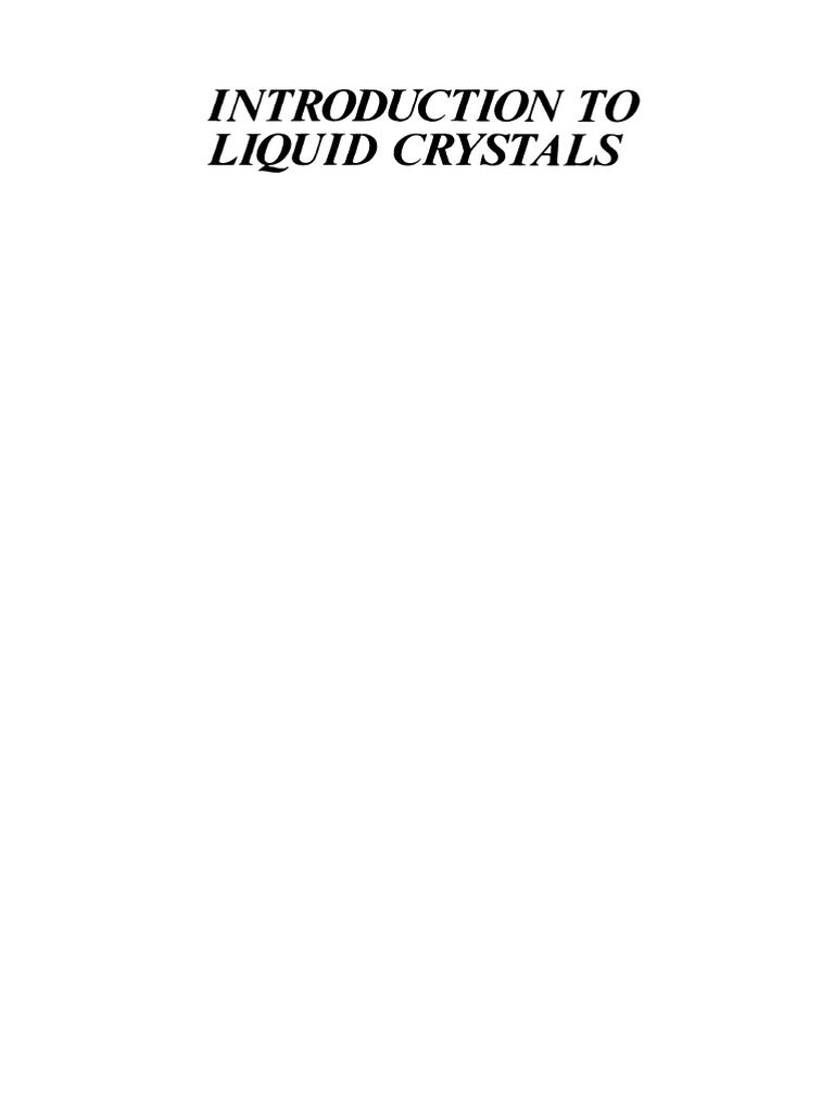 Introduction To Liquid Crystals | PDF | Liquid Crystal | Anisotropy