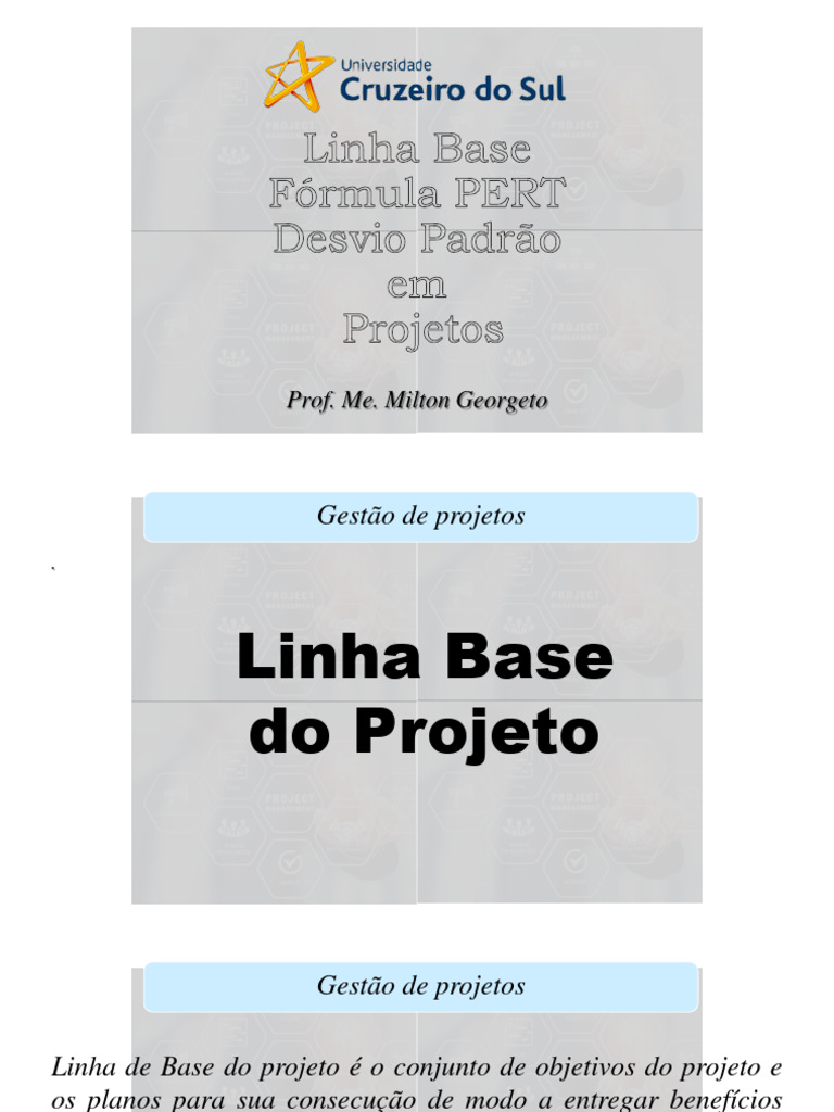 Aula 3 - Estratégia de Custo e Prazo - Linha Base, Fórmula PERT e Desvio Padrão em Projetos | PDF