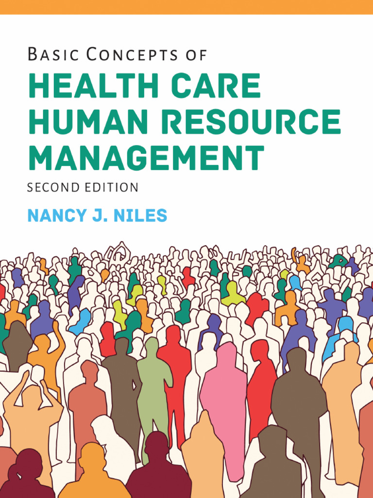 Nancy J. Niles - Basic Concepts of Health Care Human Resource ...