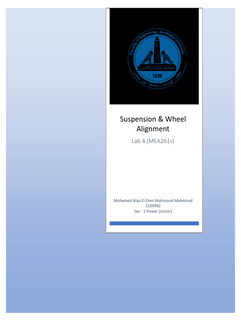 LAB4 Mohamed Alaa El-Dien Mahmoud 2100982 MEA261s | PDF | Steering ...