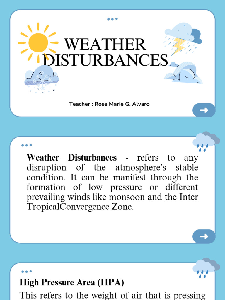 Weather Disturbances: Teacher: Rose Marie G. Alvaro | PDF | Tropical ...
