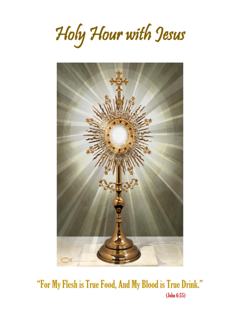 A Holy Hour With Jesus | PDF | Jesus | Glory (Religion)