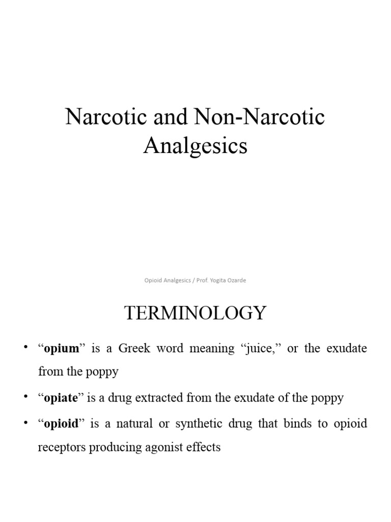 Narcotic and Non-Narcotic Analgesics | PDF | Morphine | Opioid