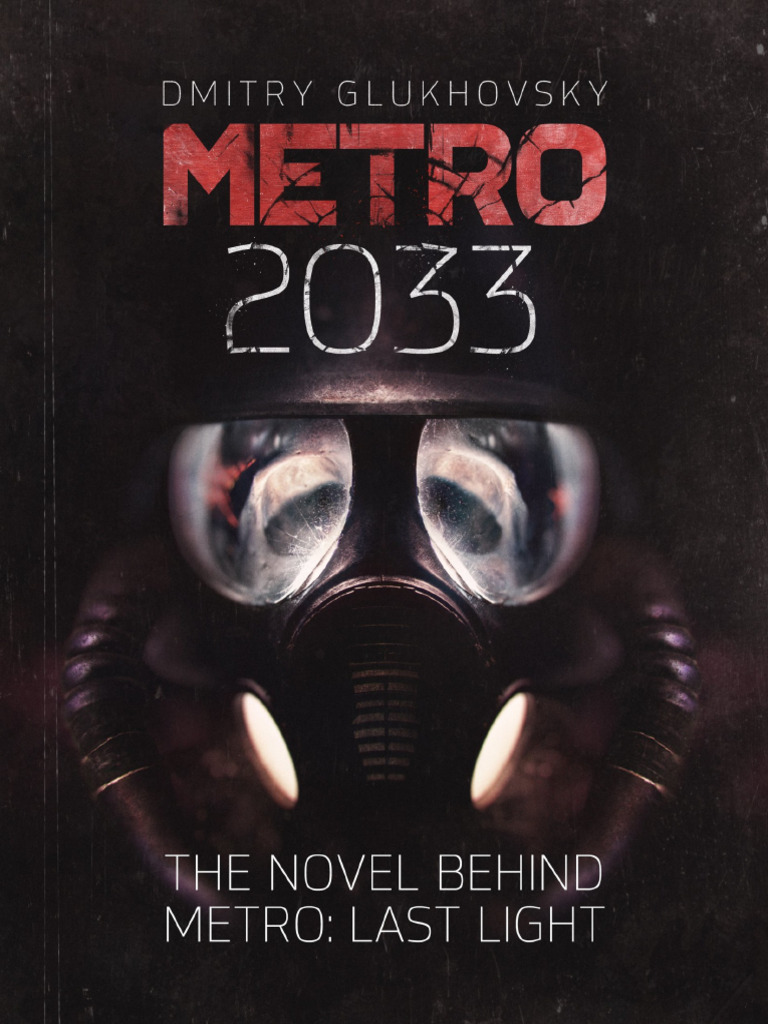 Metro 2033: Prologue to Dystopia | PDF