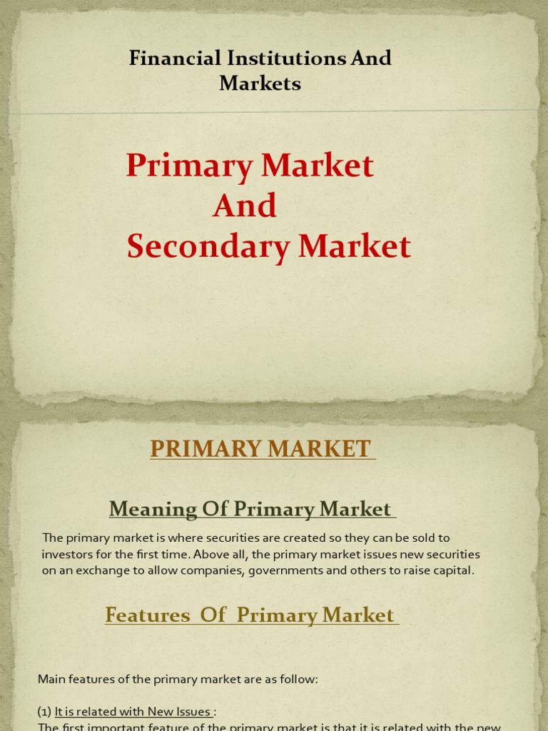 Understanding the Primary Market in Finance | PDF | Stocks | Securities ...