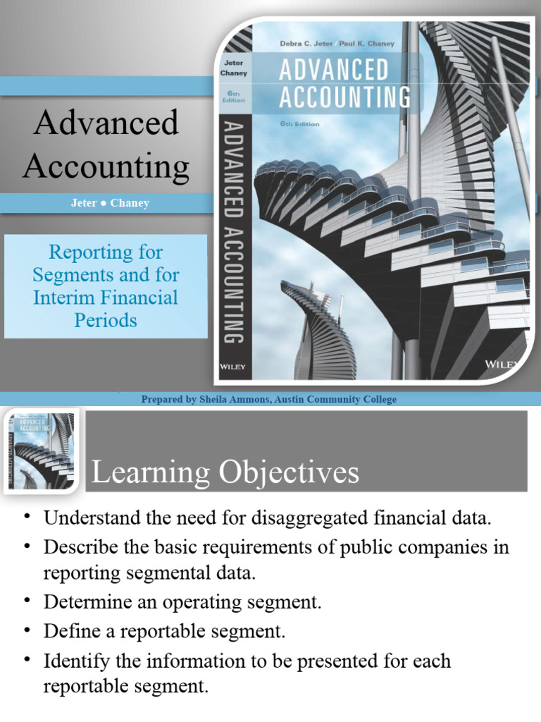 Reporting For Segments and For Interim Financial Periods | PDF | Revenue | Financial Statement