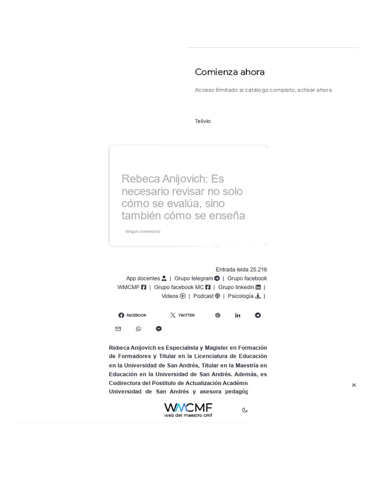 Rebeca Anijovich Es Necesario Revisar No Solo Cómo Se Evalúa Sino