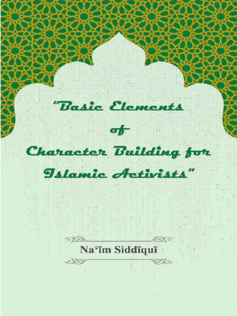 Basic Elements of Character Building For Islamic Activis | Download ...