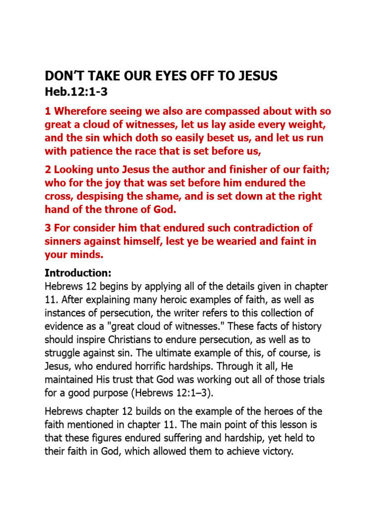 1 Dont Take Our Eyes Off To Jesus | PDF | Epistle To The Hebrews | Jesus