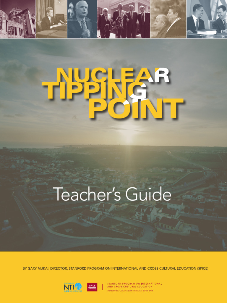 Teacher's Guide to Nuclear Tipping Point | PDF | Nuclear Disarmament ...