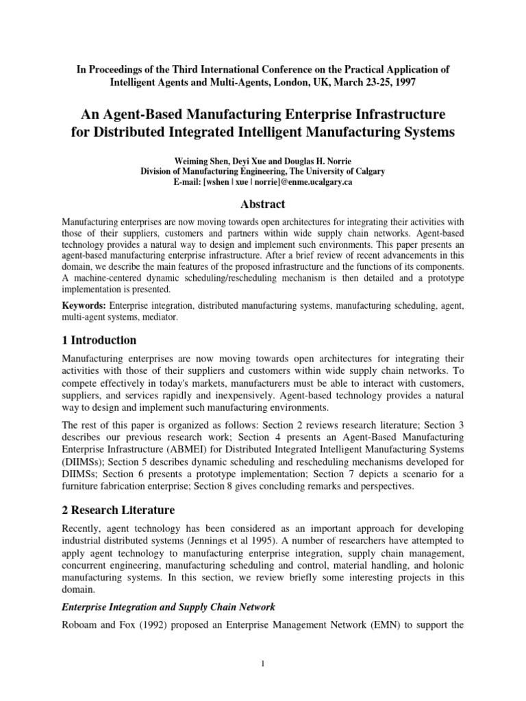 An Agent-Based Manufacturing Enterprise Infrastructure For Distributed Integrated Intelligent ...