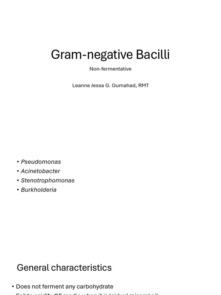 Gram Negatibe Bacilli Non-Fermentative | PDF | Pseudomonas Aeruginosa | Gram Negative Bacteria