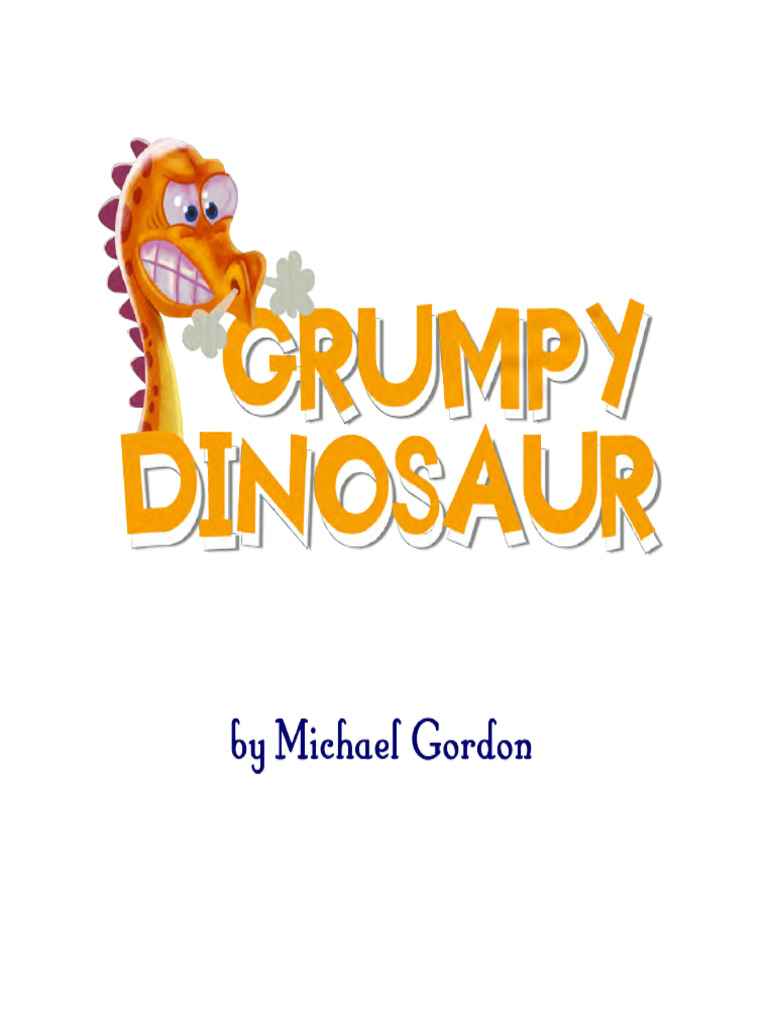 The Grumpy Dinosaur | PDF | Wellness