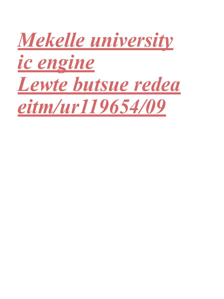 Mekelle University Ic Engine Lewte Butsue Redea Eitm/ur119654/09 | PDF ...