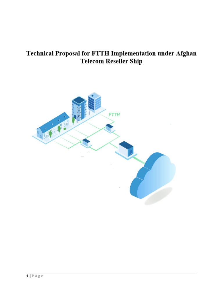Technical Proposal For FTTH Implementation Under Afghan Telecom Reseller Ship | PDF | Fiber To ...