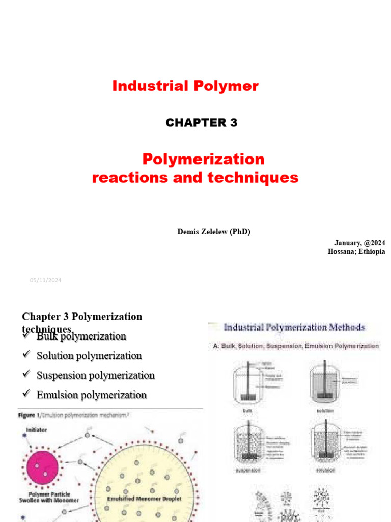CHAPTER 3 Industrial Polymerization Reactions & Techniques | PDF | Polymerization | Emulsion