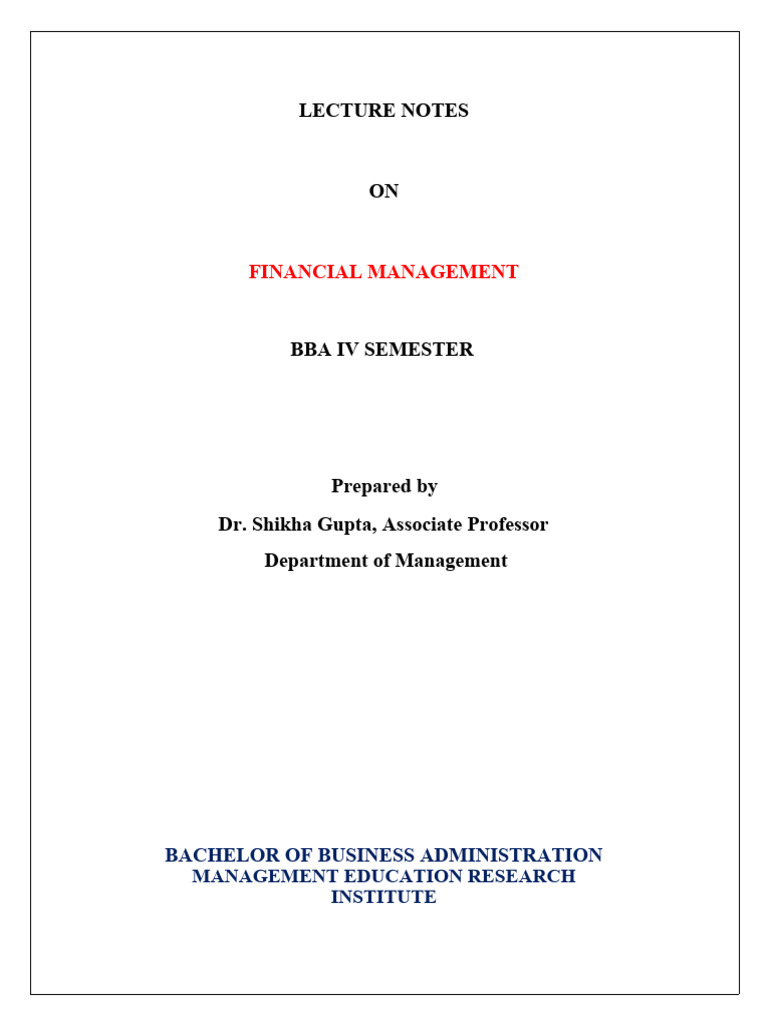 Lecture Notes: Financial Management | PDF | Capital Structure | Dividend